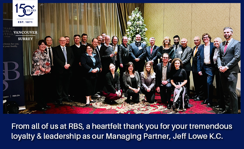 Jeffrey J. Lowe, K.C., Retires as Managing Partner – Richards Buell Sutton